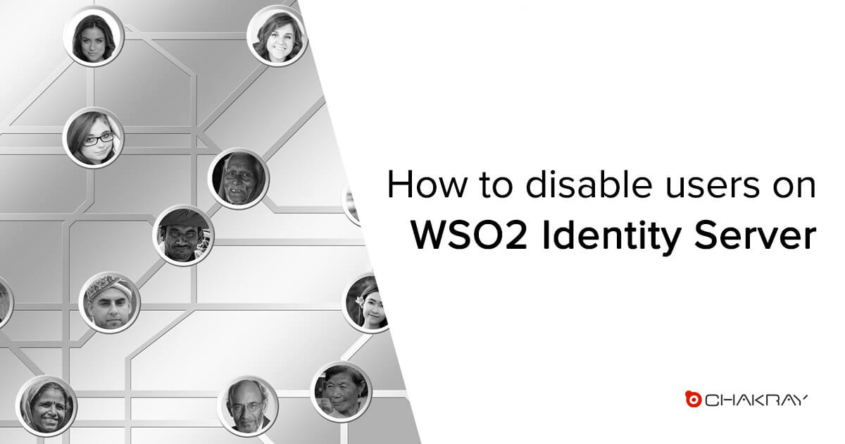 How to disable users on WSO2 Identity Server - Chakray